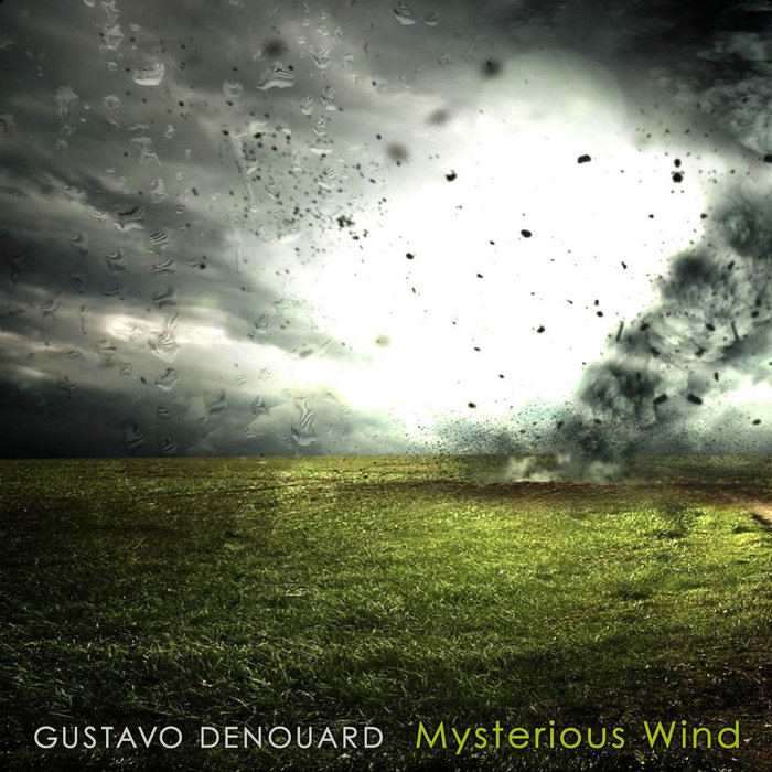 Mysterious Wind | Gustavo Denouard | Projekt Records