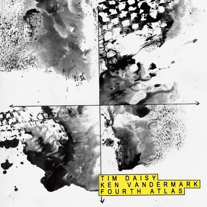 Fourth Atlas | Tim Daisy & Ken Vandermark | Tim Daisy / Relay Recordings
