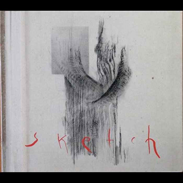Sketch | Sketch (2)