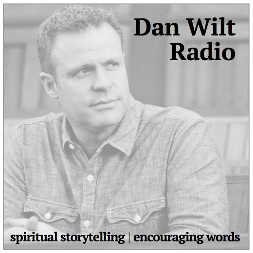 Dan Wilt Radio | Dan Wilt