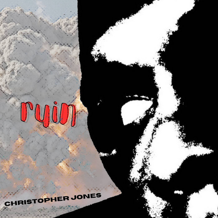 Ruin | Christopher Jones