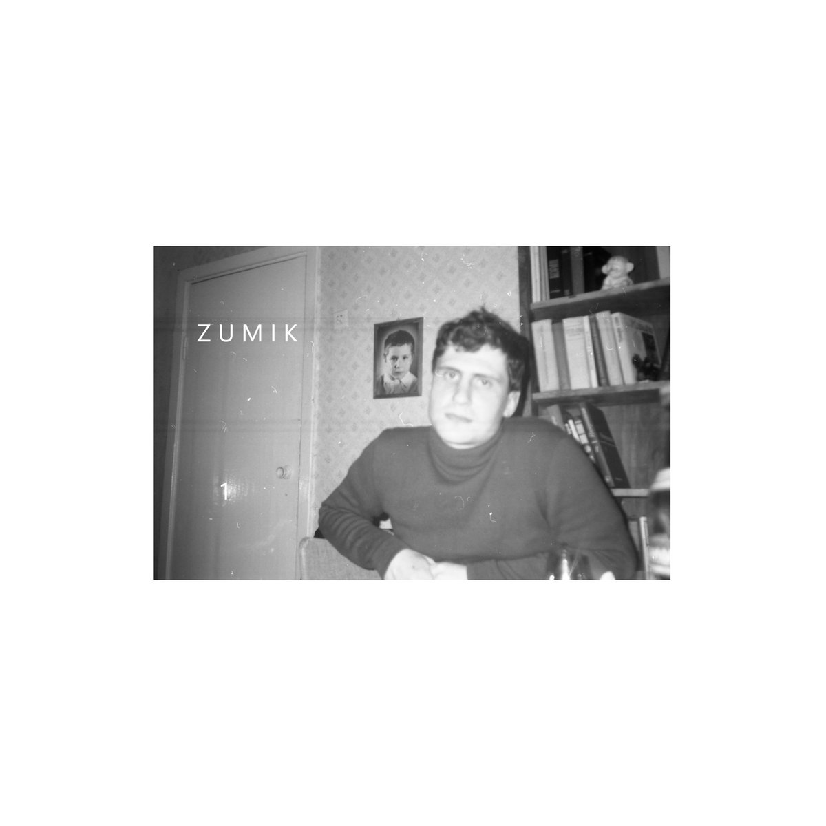 ZUMIK - 1 (EP) 1989-1993 (Previously Unreleased) 2023 | ZUMIK | Dj ...