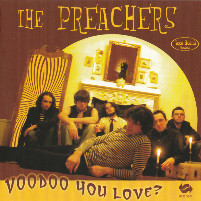 THE PREACHERS "VooDoo You Love?" | MISTY LANE MUSIC