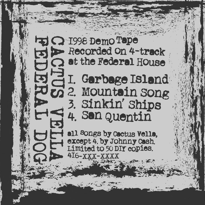 Federal Dog (1998 Demo Tape) | Cactus Vella