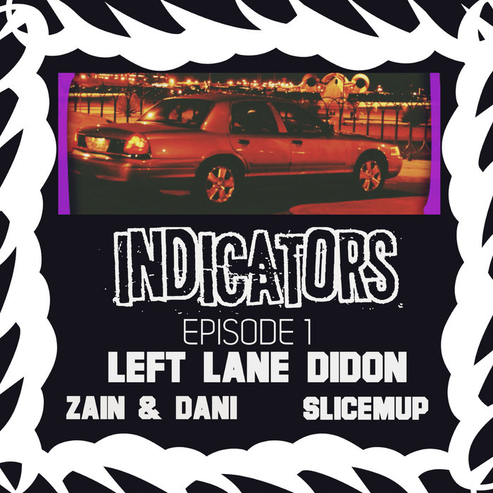 INDICATORS EPISODE 1 | Left Lane Didon | Phonic Art