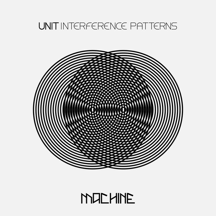 Interference Patterns | Unit | Machine Label