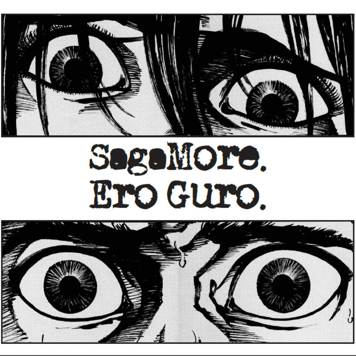 Ero Guro | Sagamore