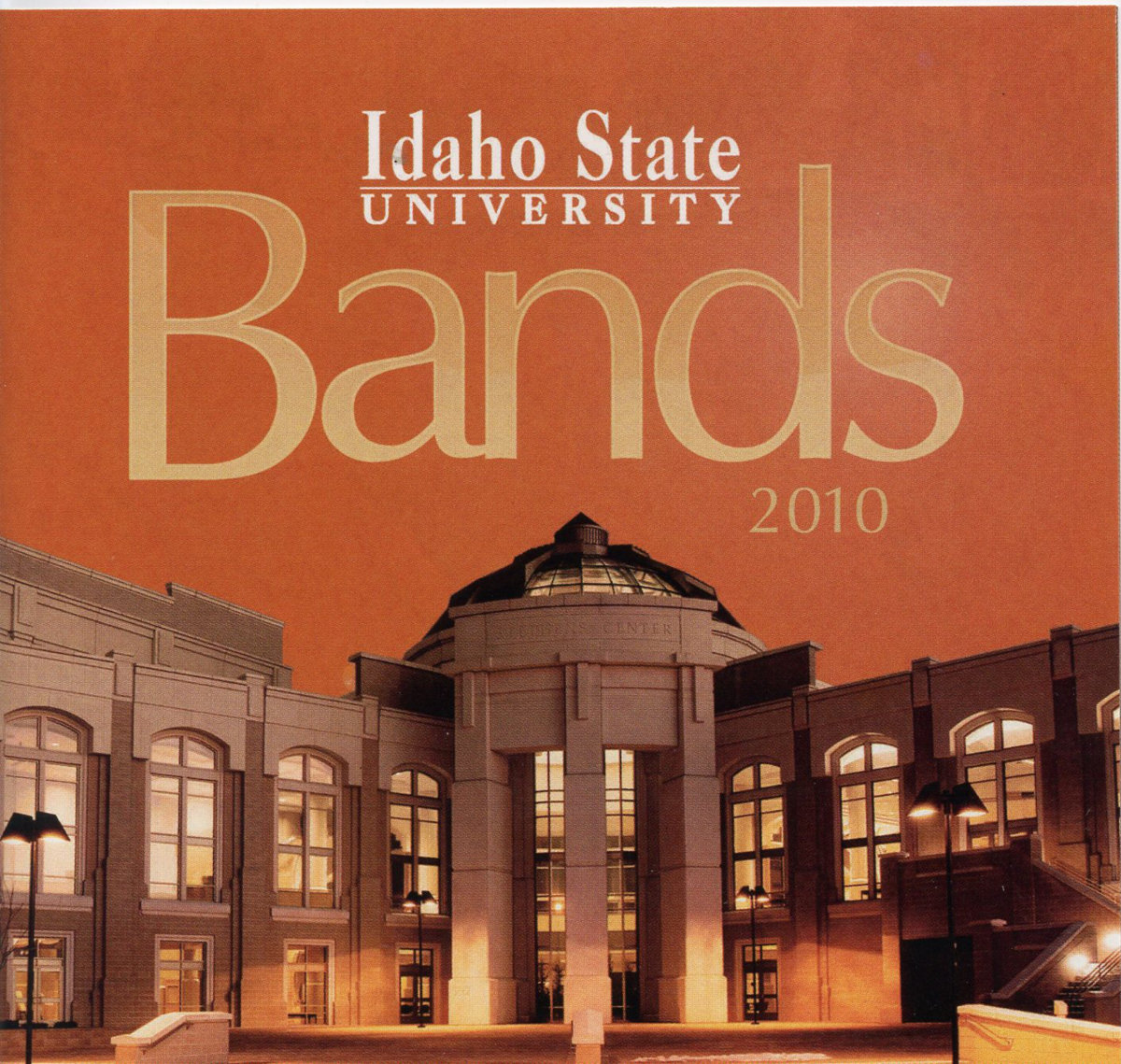 2010 | Idaho State University Bands