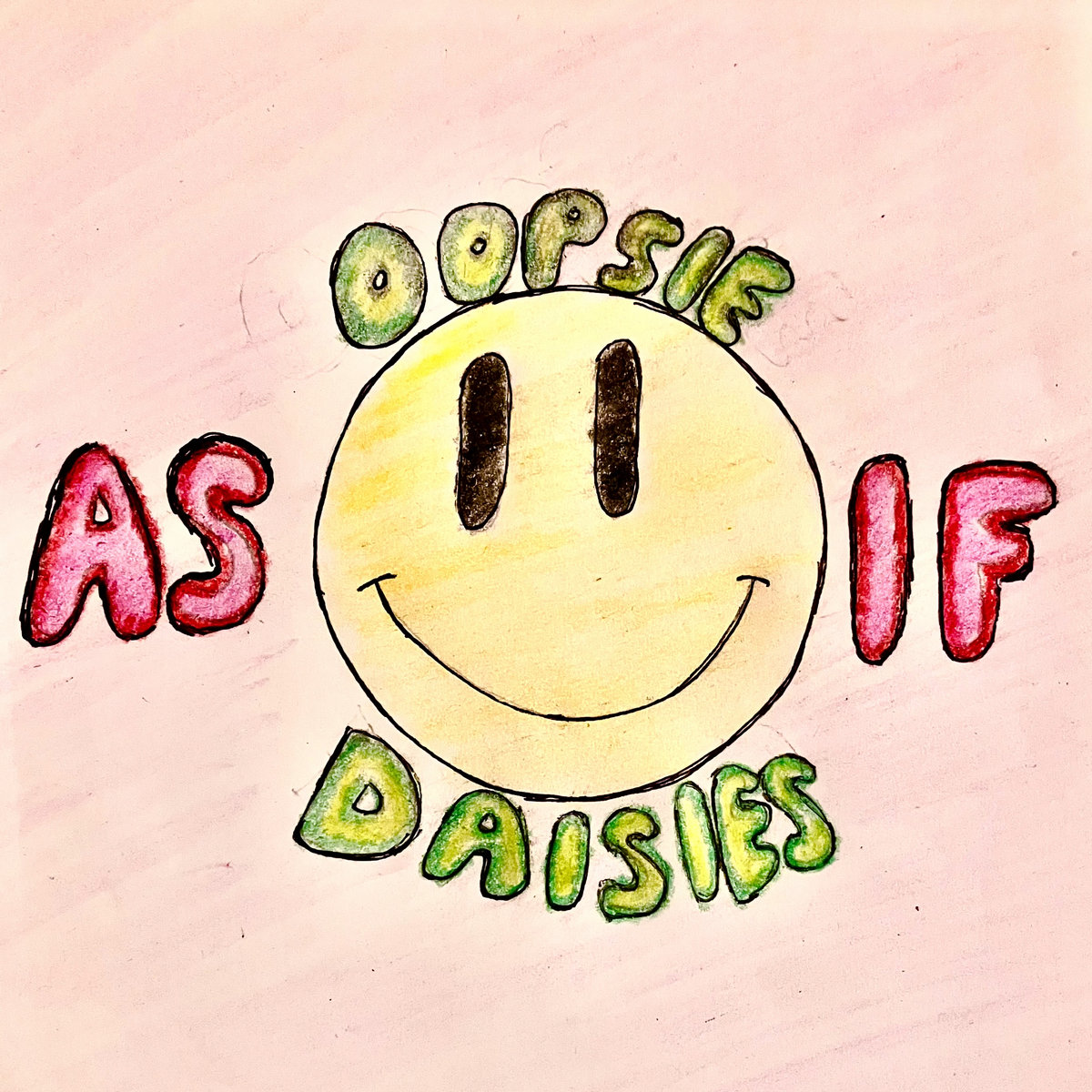Oopsie Daisies - As If | metal postcard records