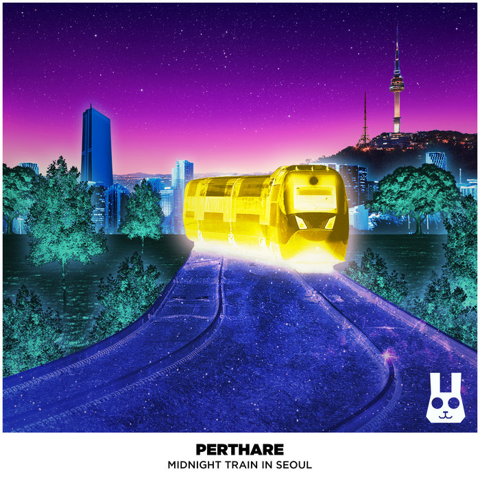 Midnight Train in Seoul | PERTHARE