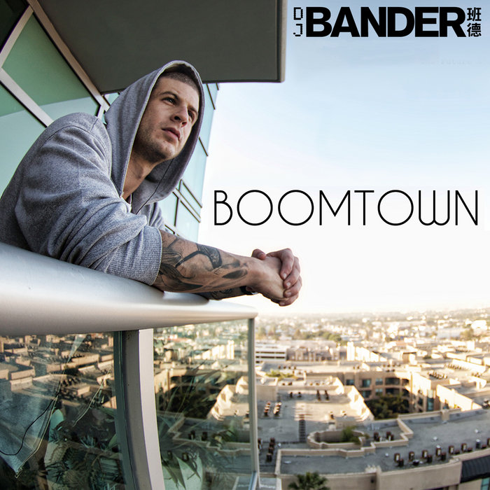 Boomtown - EP | DJ Bander | KID Recordings