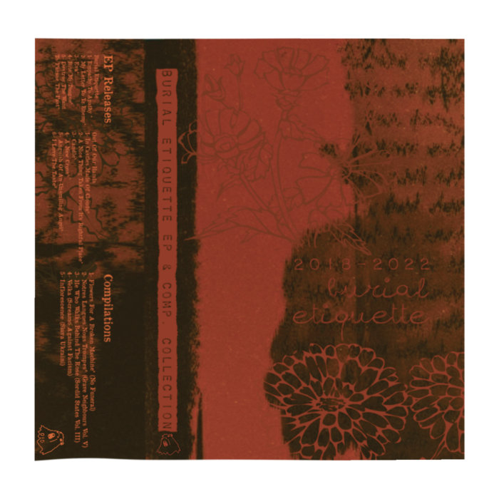 Burial Etiquette - EP & Comp Collection (2018-2022) | Burial Etiquette ...