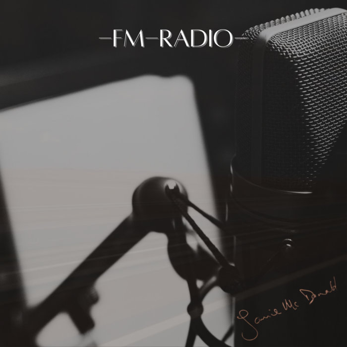 FM Radio (EP single) | Jamie Mc Donald