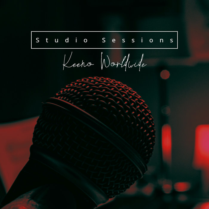 Studio Sessions | Keeno Worldwide