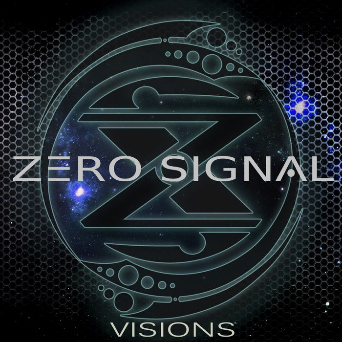 Visions | Zero Signal