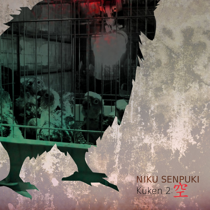 Küken 2: 空 | Niku Senpuki