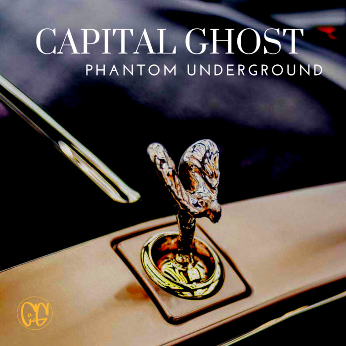 Phantom Underground | Capital Ghost