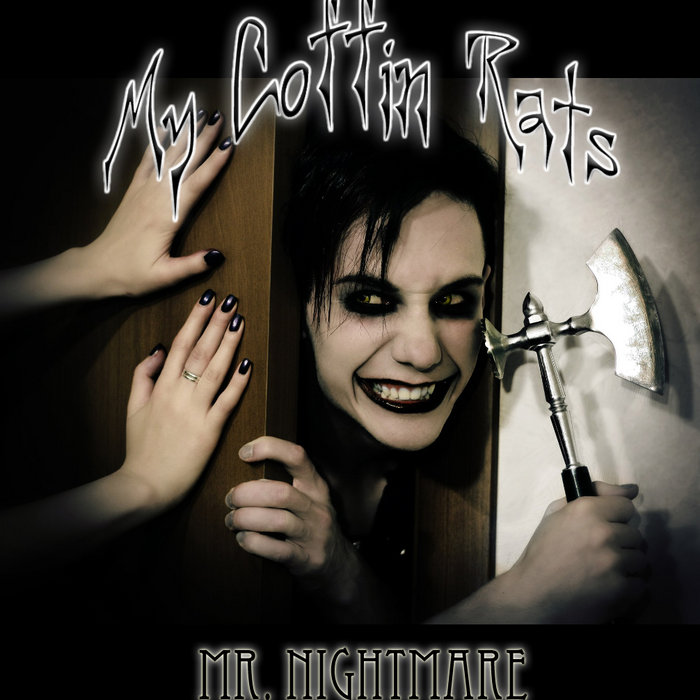 Mr. Nightmare (web-single) | My Coffin Rats