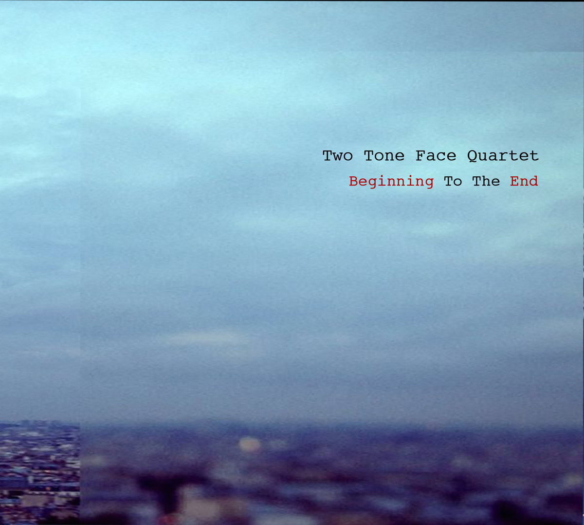 Two Tone Face Quartet | Two Tone Face Quartet | Two Tone Face