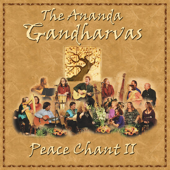 Peace Chant II (Breath of My Soul) | The Ananda Gandharvas with Gordon ...