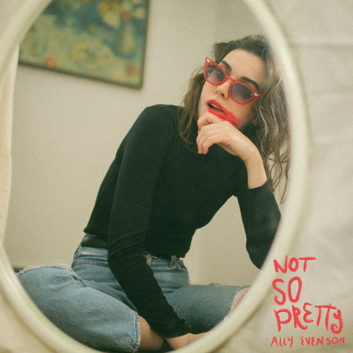 Not So Pretty | Ally Evenson