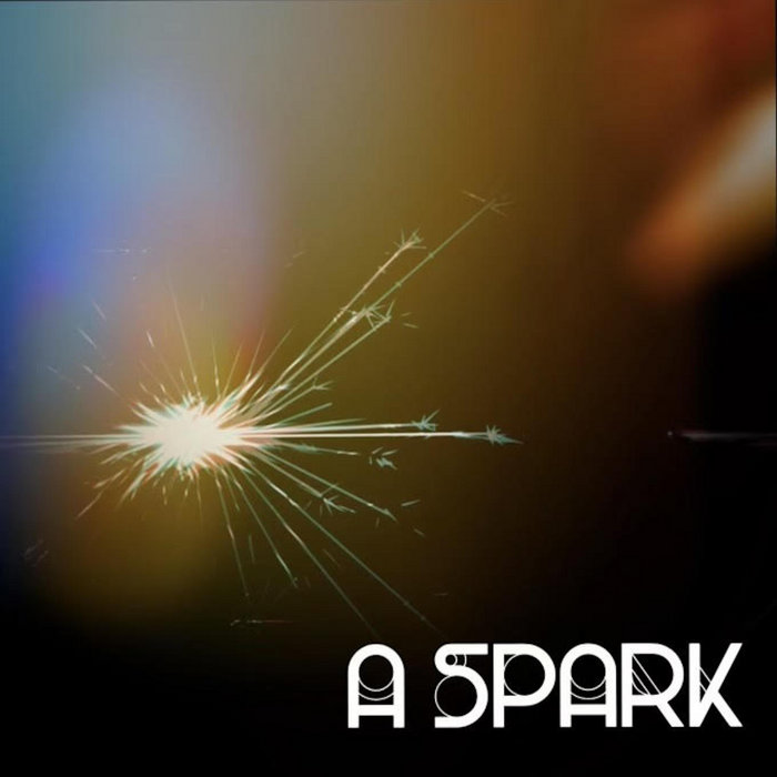 A Spark | Rah