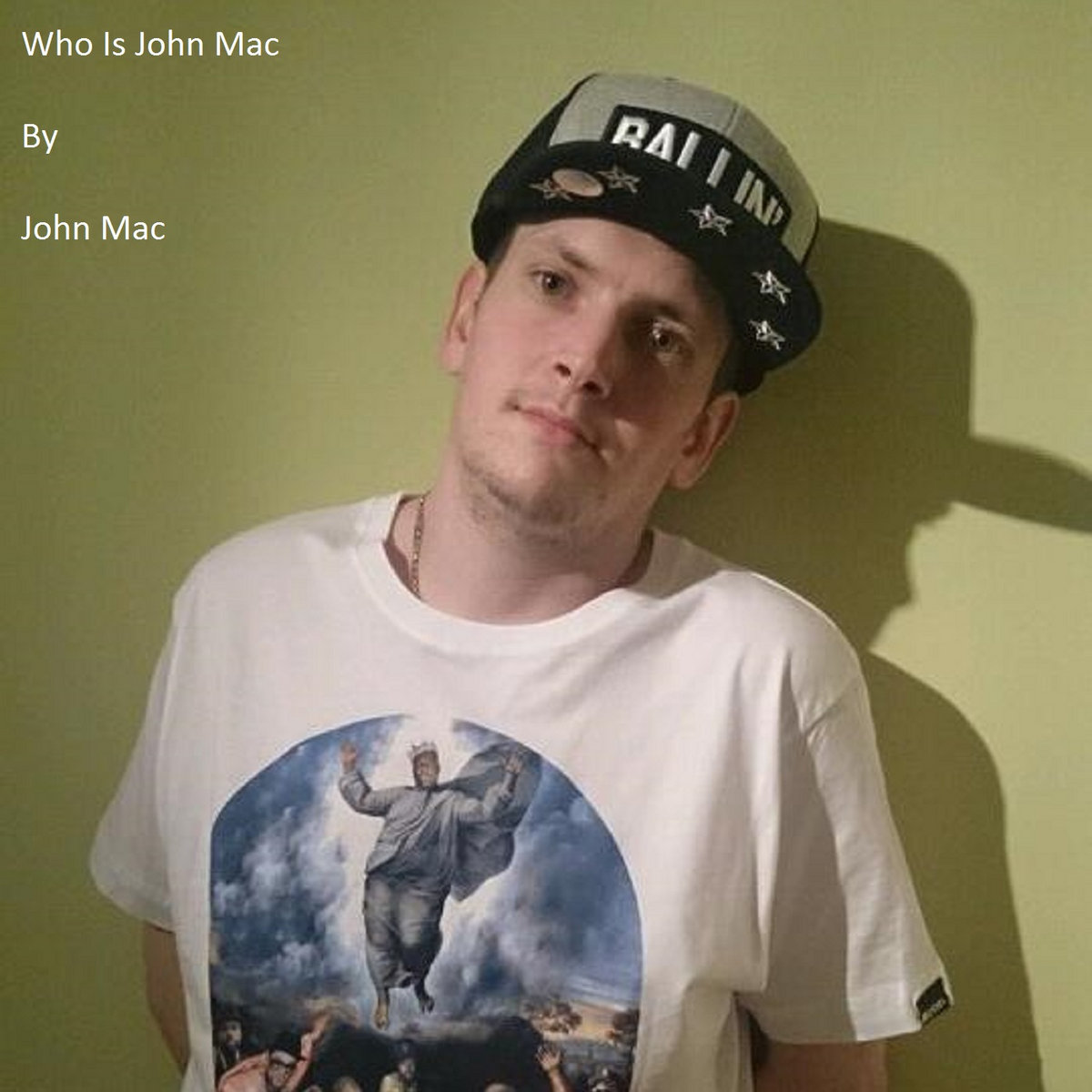 Who is John Mac | John Mac | john mac
