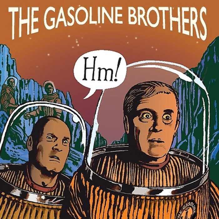 Hm! | The Gasoline Brothers