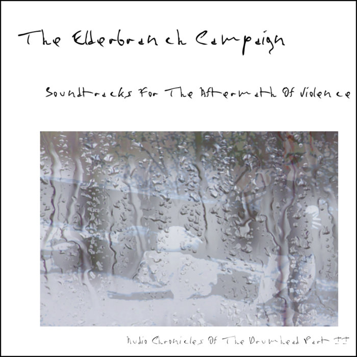 Soundtracks For The Aftermath Of Violence | The Elderbranch Campaign ...