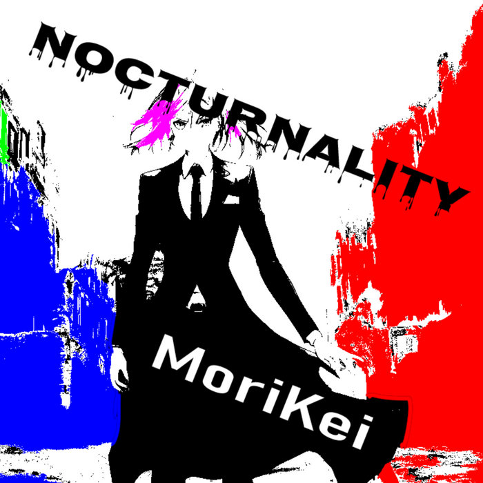NOCTURNALITY | MoriKei