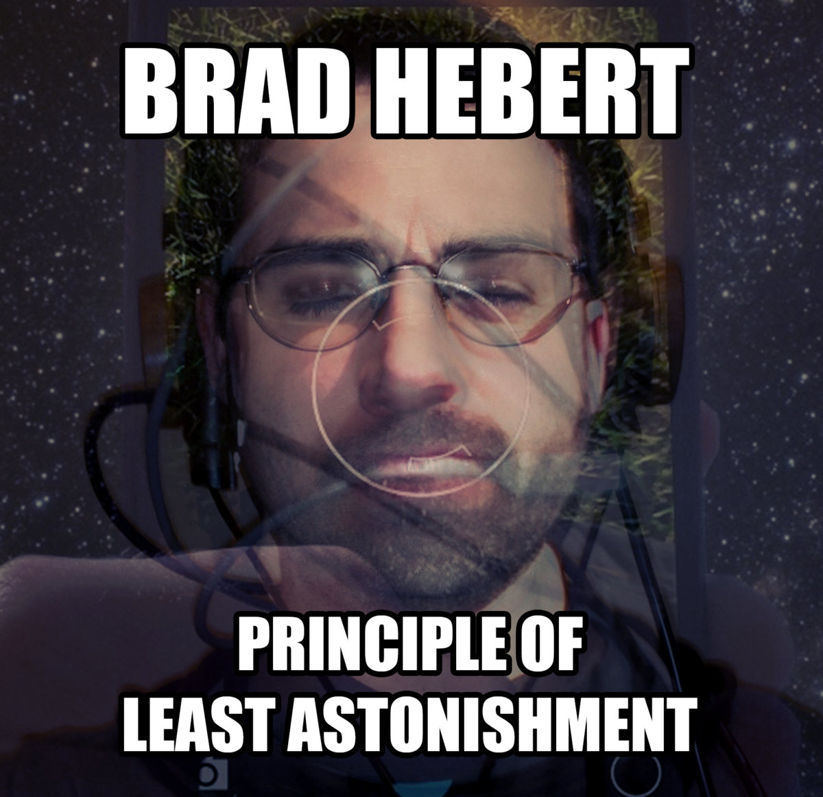 Principle of Least Astonishment | Brad Hebert | Living Disproof