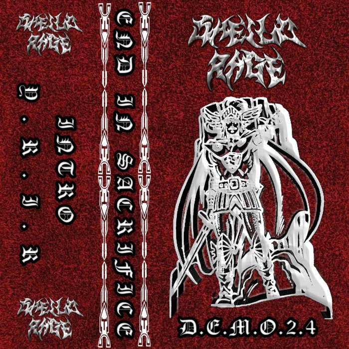 END IN SACRIFICE | SHEILD RAGE