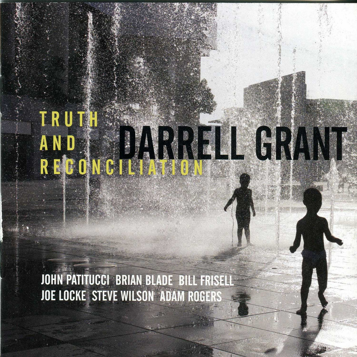 Truth and Reconciliation | Darrell Grant | Darrell Grant Music