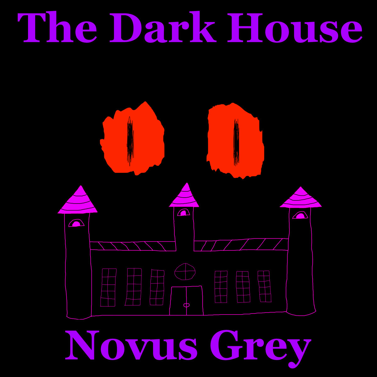 The Dark House | Novus Grey