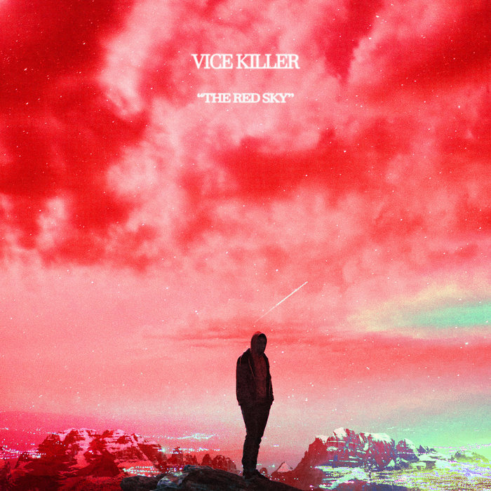The Red Sky | Vice Killer