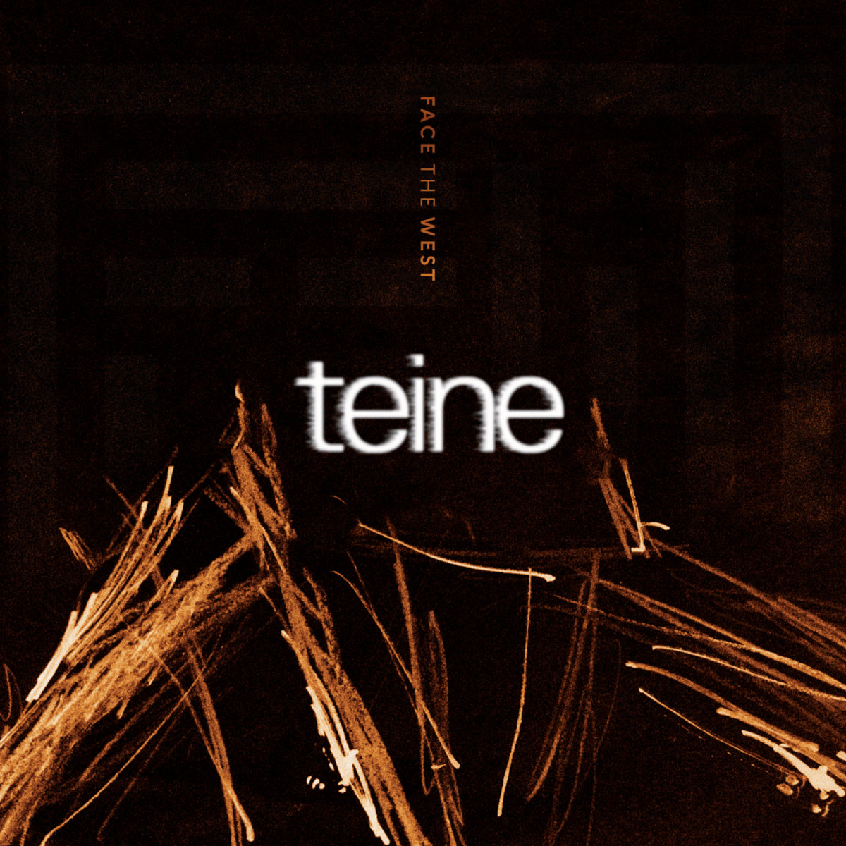 Teine | Face the West