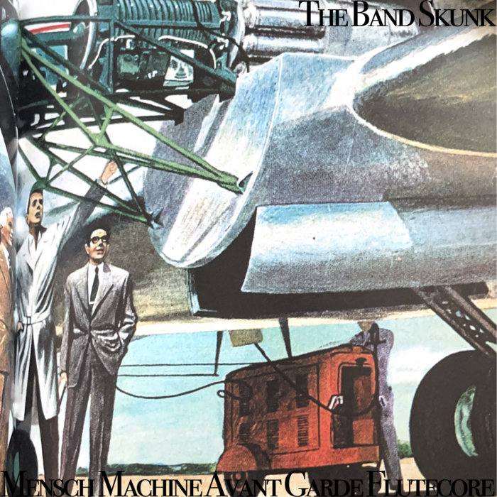 Mensch Machine Avant Garde Flutecore | The Band Skunk