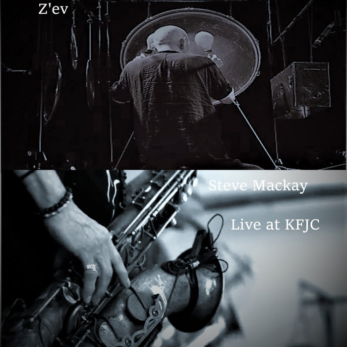 LIVE KFJC 2007 | Z'EV - Steve Mackay Duo | Muteant Sounds (net label)