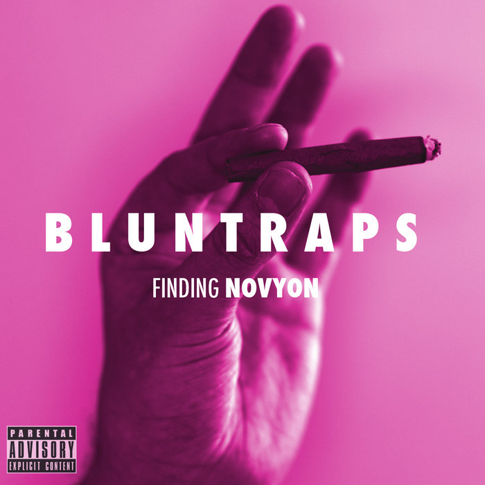 Blunt Raps | Finding Novyon
