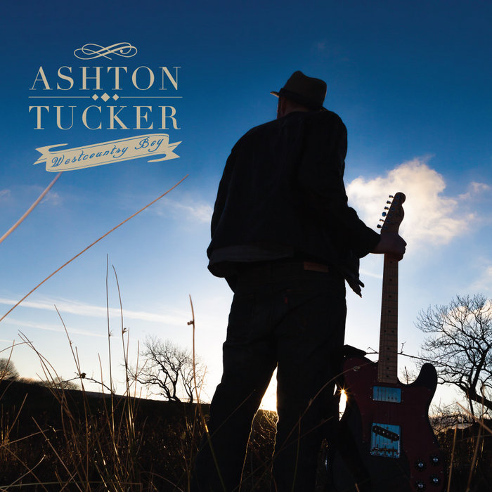 Westcountry Boy | Ashton Tucker
