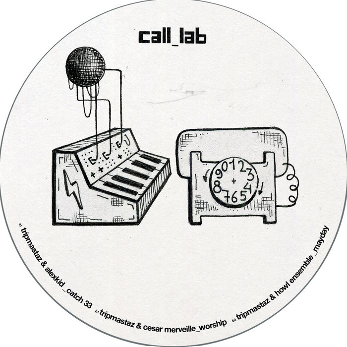 call_lab 01 | Tripmastaz