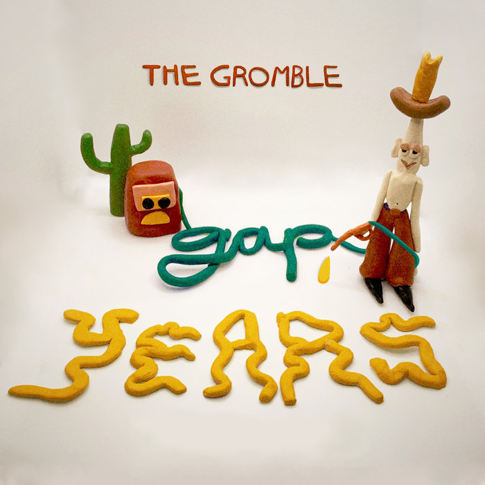 Gap Years | The Gromble