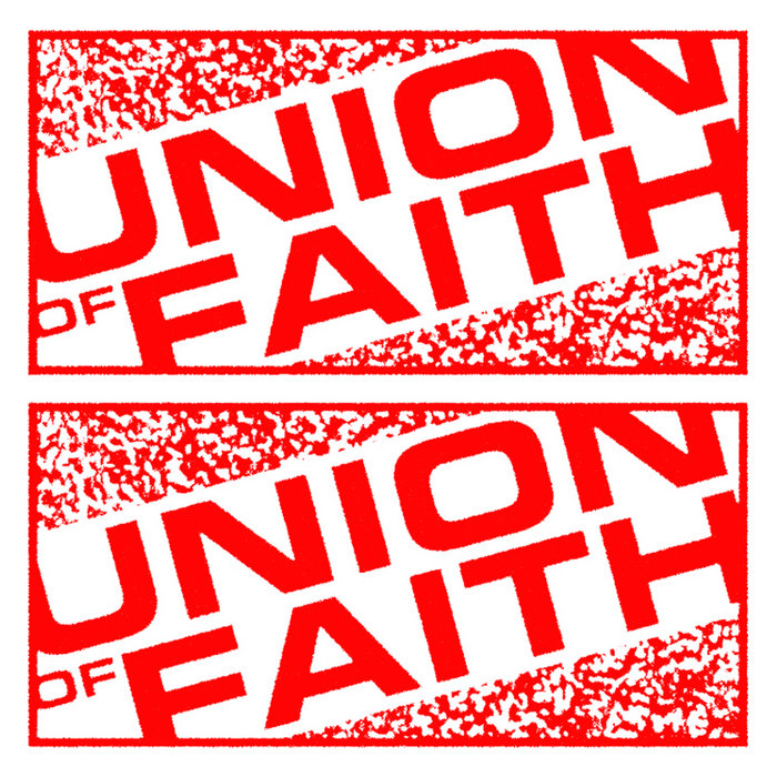 Union of Faith | Union Of Faith