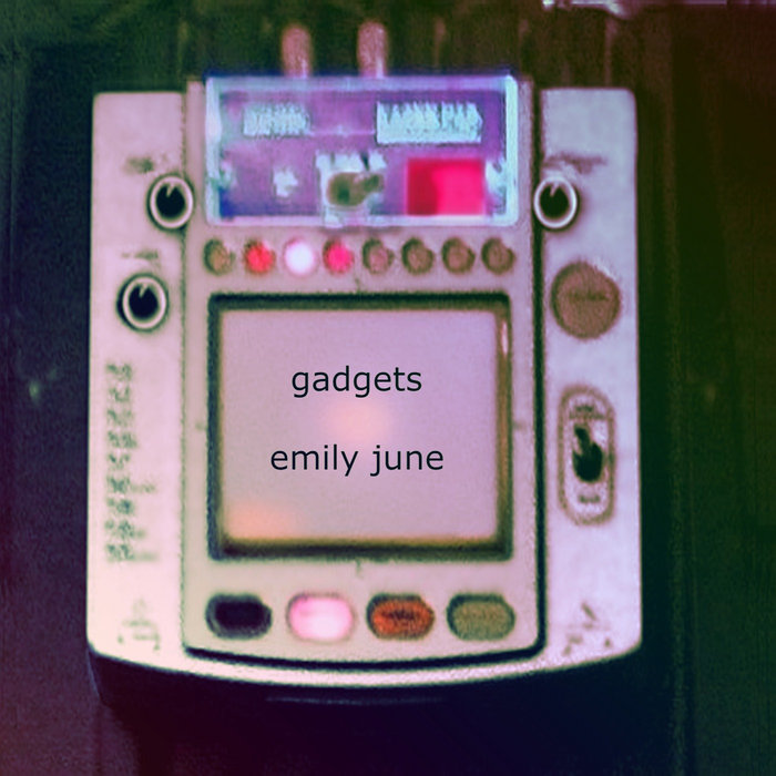 gadgets | Emily June | Kithe