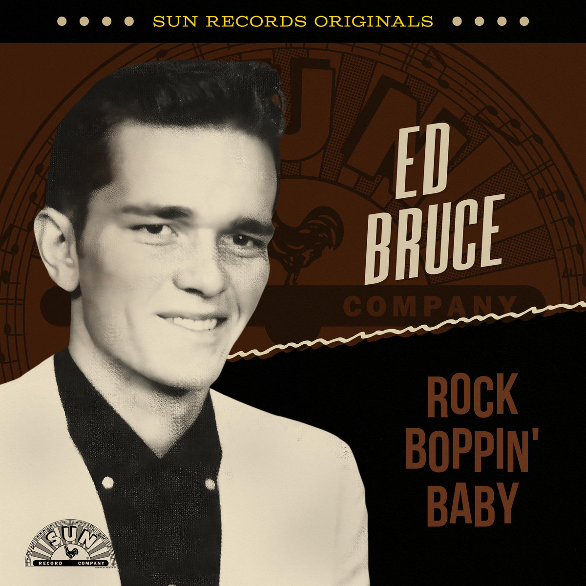 Sun Records Originals: Rock Boppin' Baby | Ed Bruce | Edwin Bruce