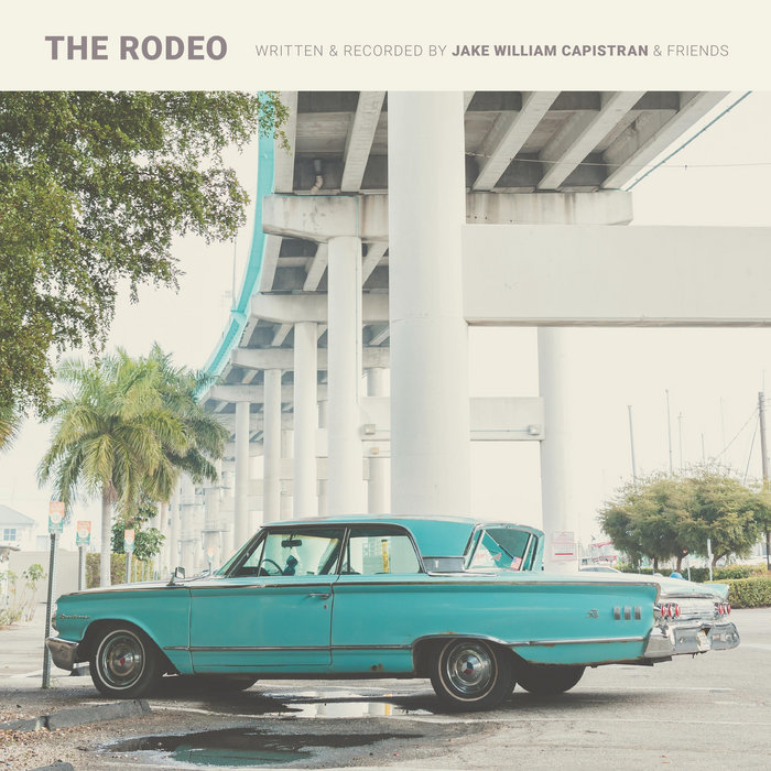 The Rodeo | Jake William Capistran