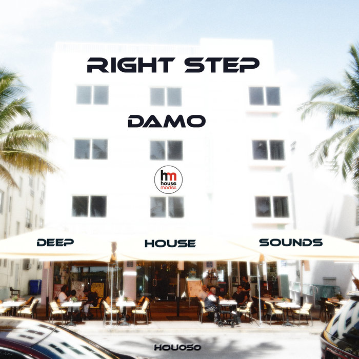 Right Step | Damo | housemodes