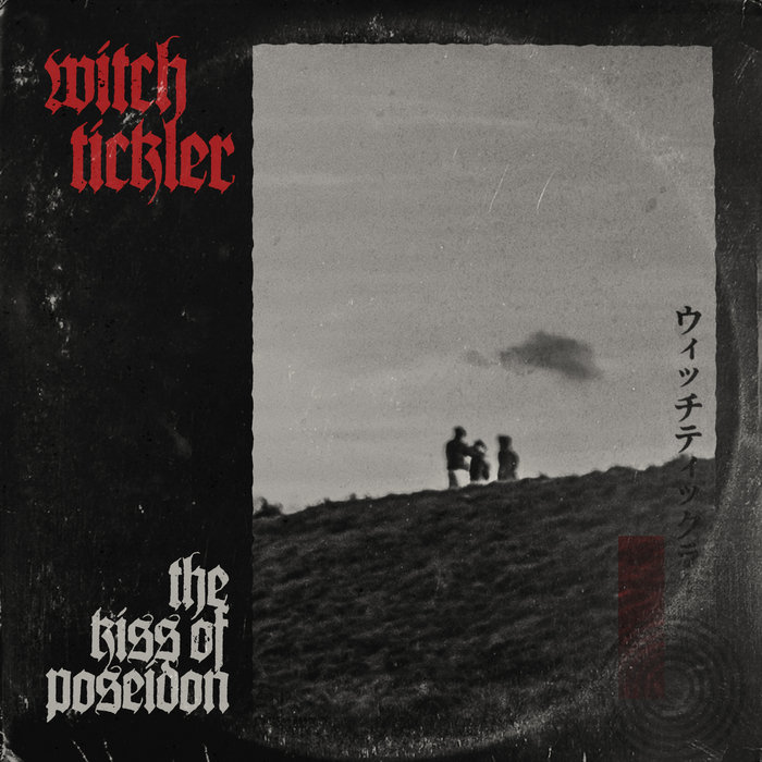 The Kiss Of Poseidon | Witchtickler