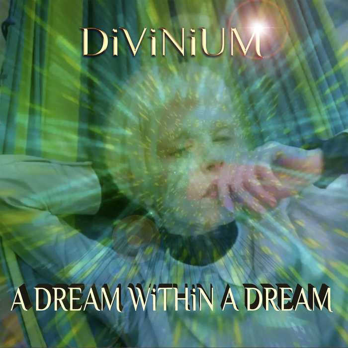 A DREAM WiTHiN A DREAM ALBUM | DiViNiUM
