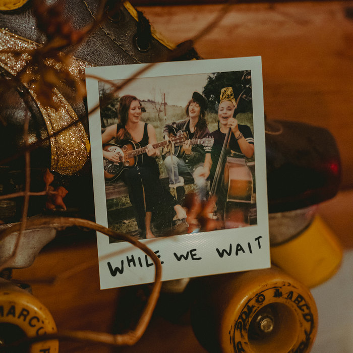 While We Wait | Rainbow Girls